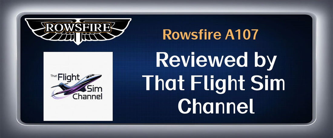 Rowsfire A107 A320 Overhead Panel： Reviewed by That Flight Sim Channel | Rowsfire
